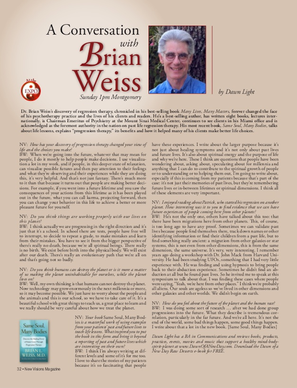Dawn of a New Day. Brian Weiss Interview. 2007. En – In body and soul.